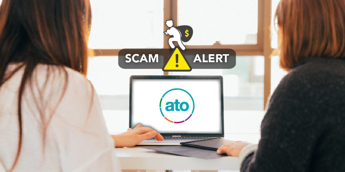 Scam Alert! Latest ATO Scams | Advivo